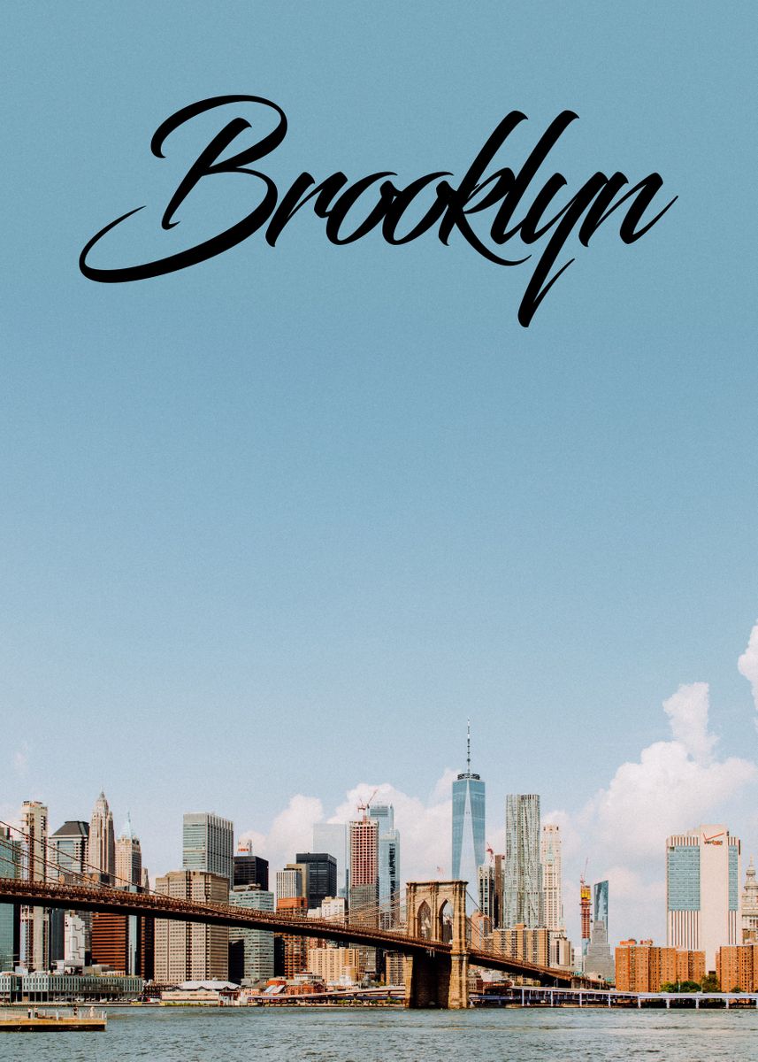'Brooklyn' Poster, picture, metal print, paint by Conceptual ...