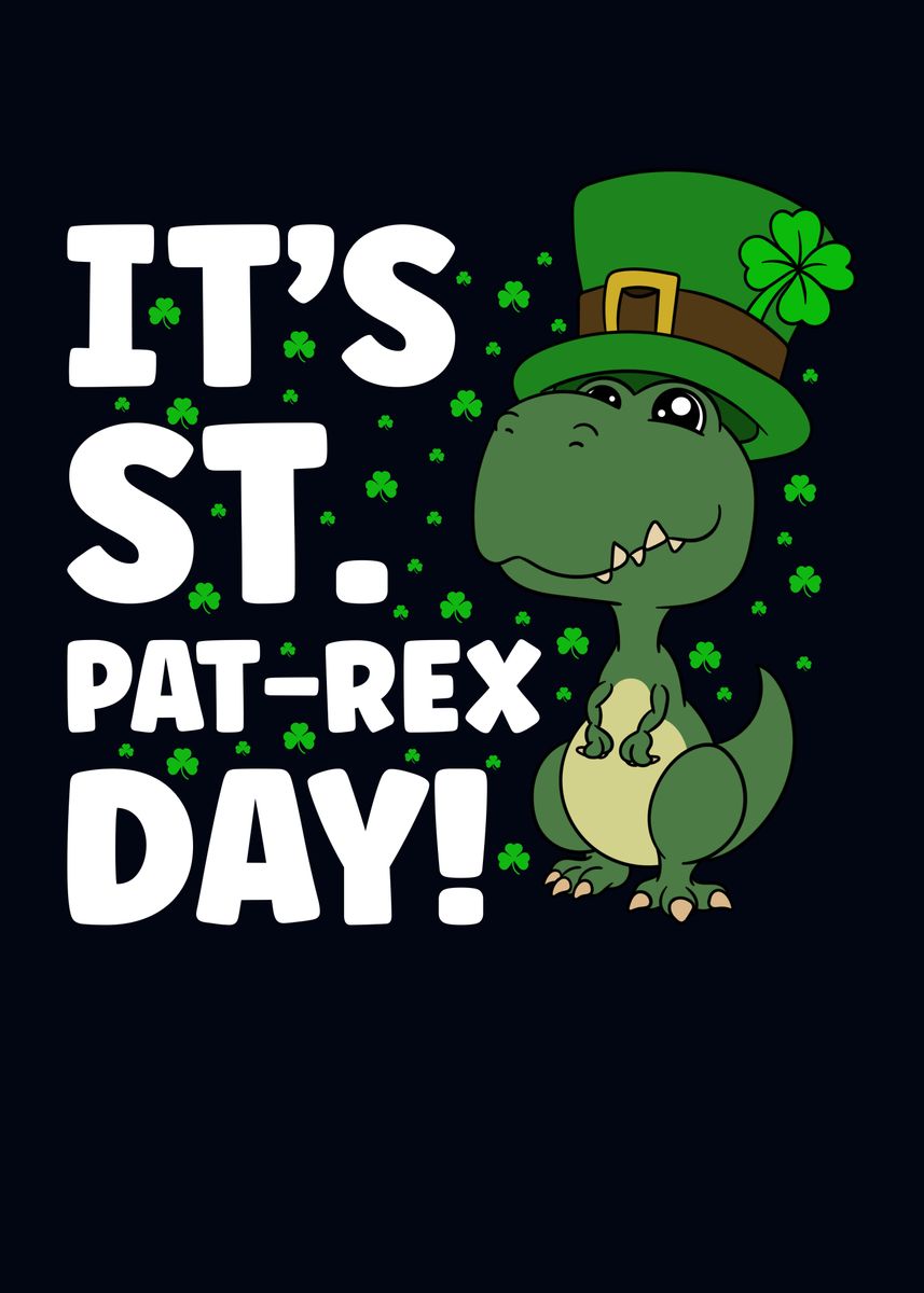 'Dinosaur St Patricks Day' Poster, picture, metal print, paint by MzumO ...