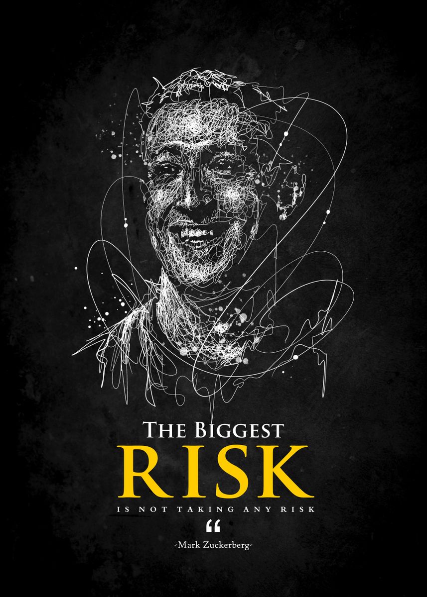 'risk quotes scribble art' Poster, picture, metal print, paint by yunur ...