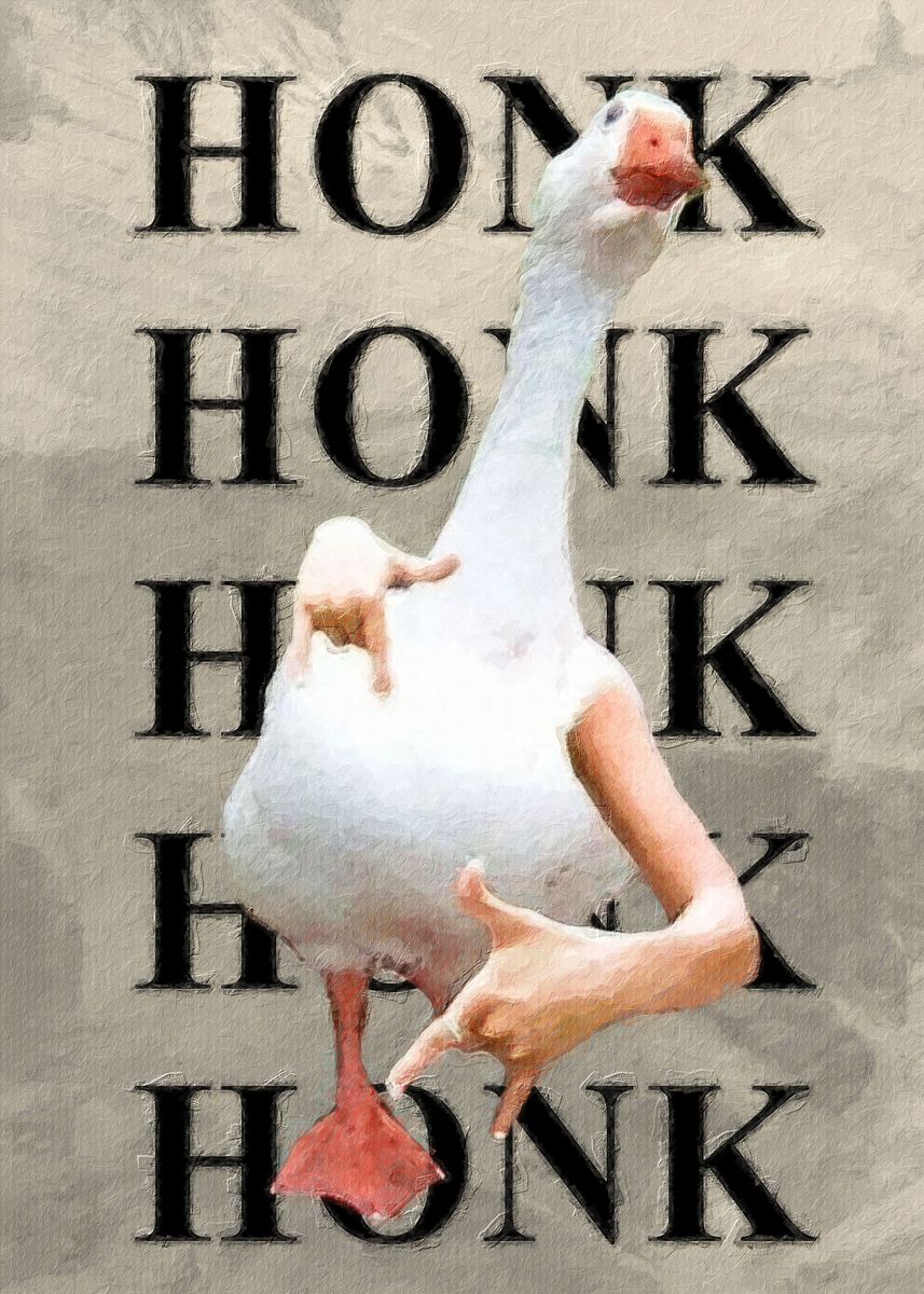 'Goose Meme' Poster, picture, metal print, paint by Meme Daily | Displate