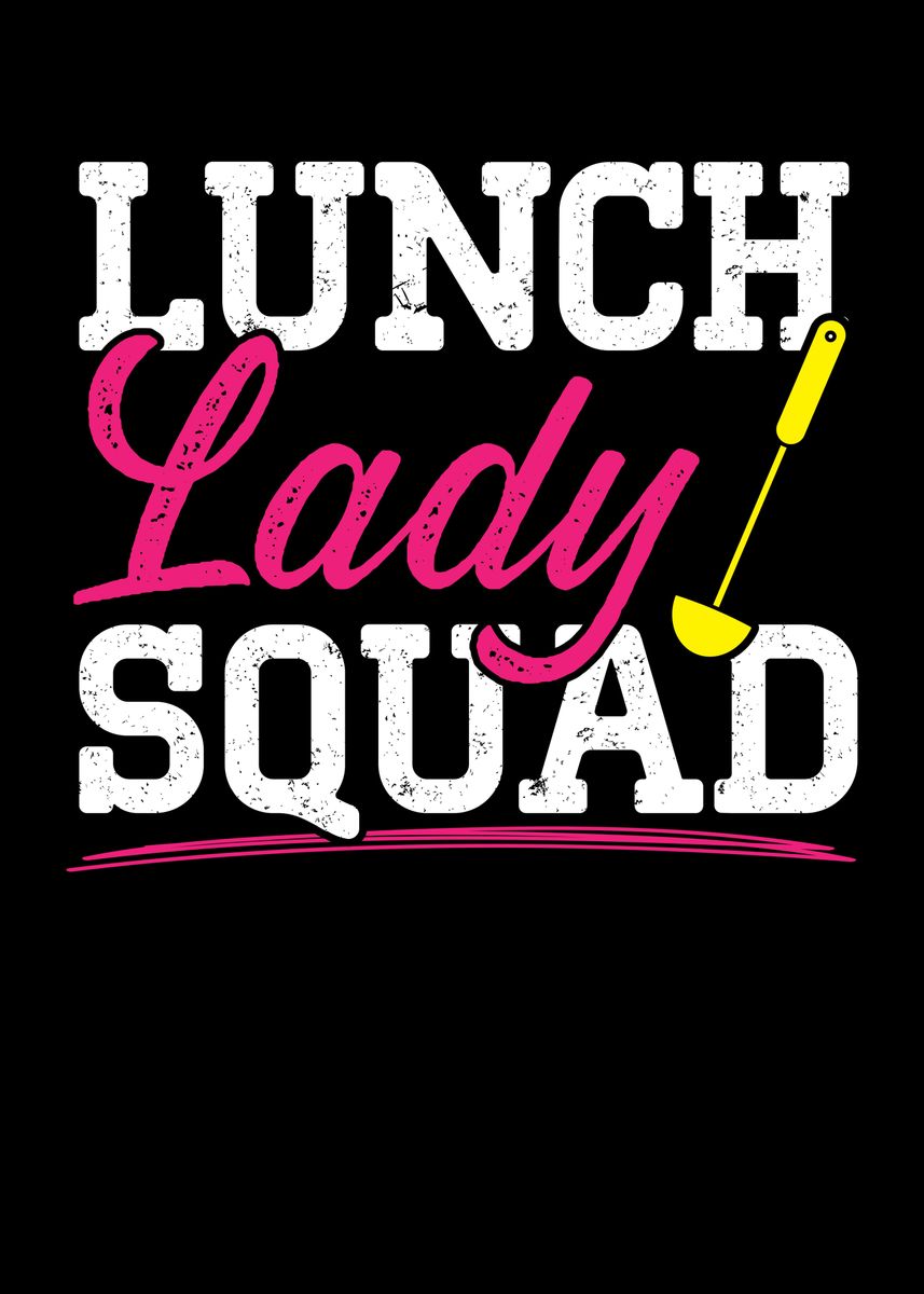 'Lunch Lady Squad' Poster, picture, metal print, paint by NAO | Displate