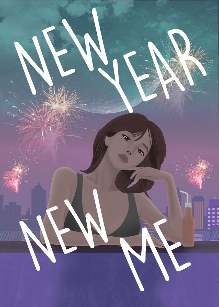 'new year new me' Poster, picture, metal print, paint by best art ...
