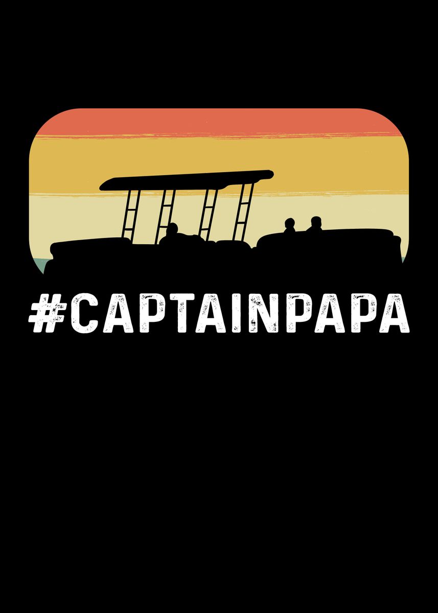 'Pontooning Captain Papa' Poster, picture, metal print, paint by Fabian ...