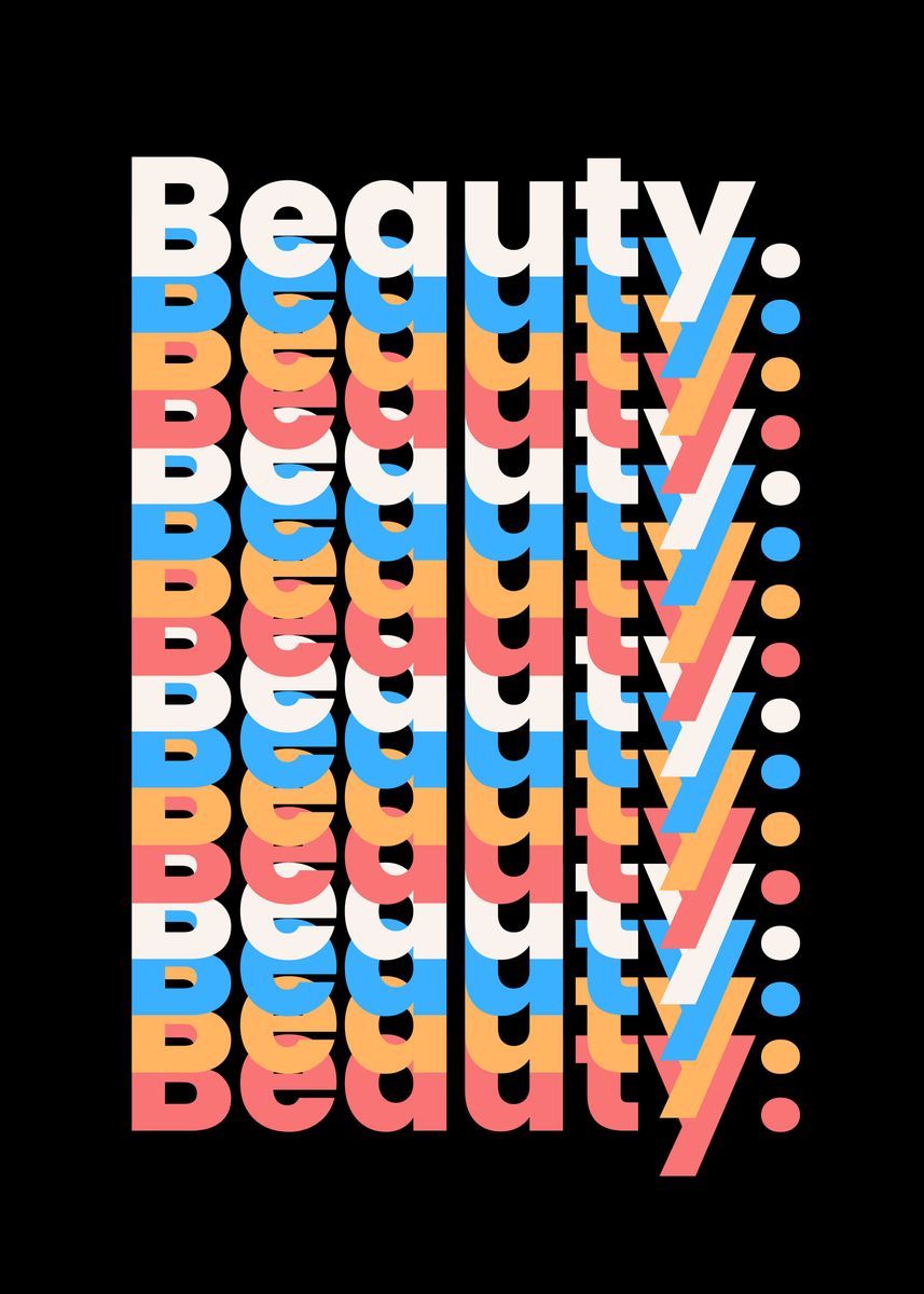 'inspirational word Beauty' Poster by Mohamed Soliman | Displate