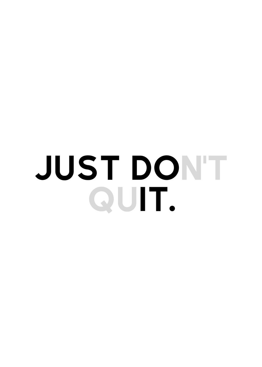 'Just Do It' Poster, picture, metal print, paint by Yess | Displate