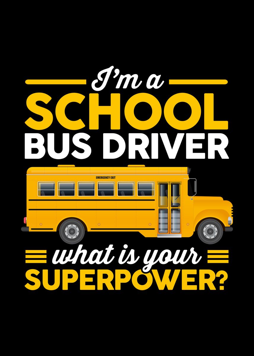 'Funny School Bus Driver' Poster, picture, metal print, paint by ...