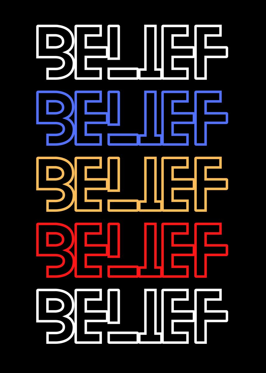 'inspirational word Belief' Poster, picture, metal print, paint by ...