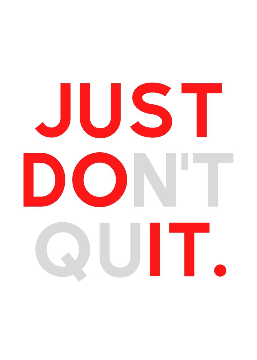 'Just Do It' Poster, picture, metal print, paint by Yess | Displate