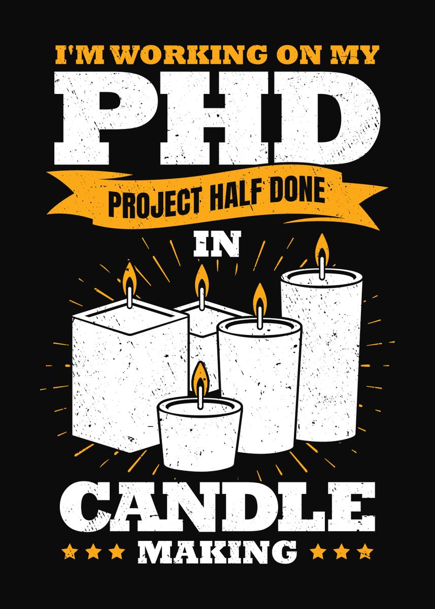 'Candle Making Lover Design' Poster, picture, metal print, paint by ...