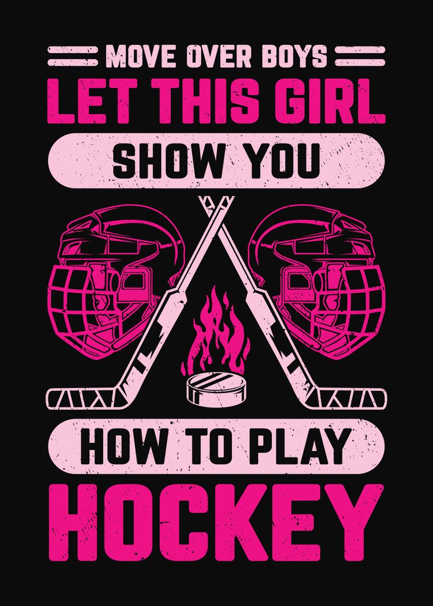 'Ice Hockey Girl Design' Poster, picture, metal print, paint by Marcel ...