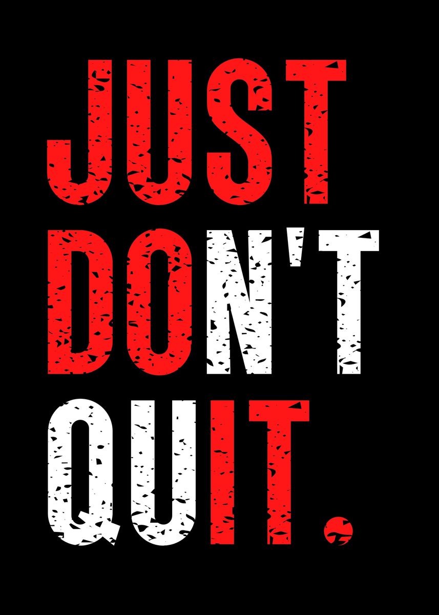 'Just Do It' Poster, picture, metal print, paint by Yess | Displate