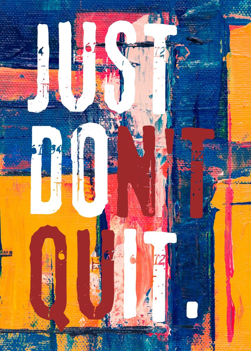 'Just Do It' Poster, picture, metal print, paint by Yess | Displate