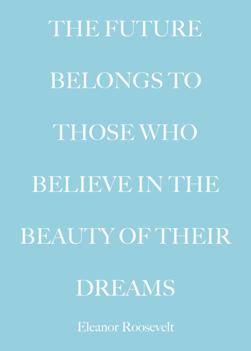 'Eleanor Roosevelt Quote' Poster by Leila Studio | Displate