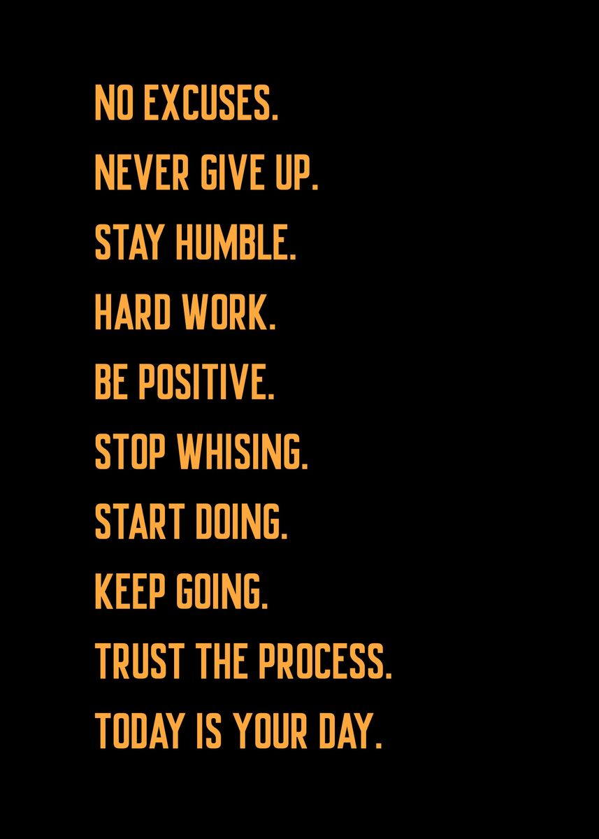 'Motivation text art ' Poster, picture, metal print, paint by pus meong ...