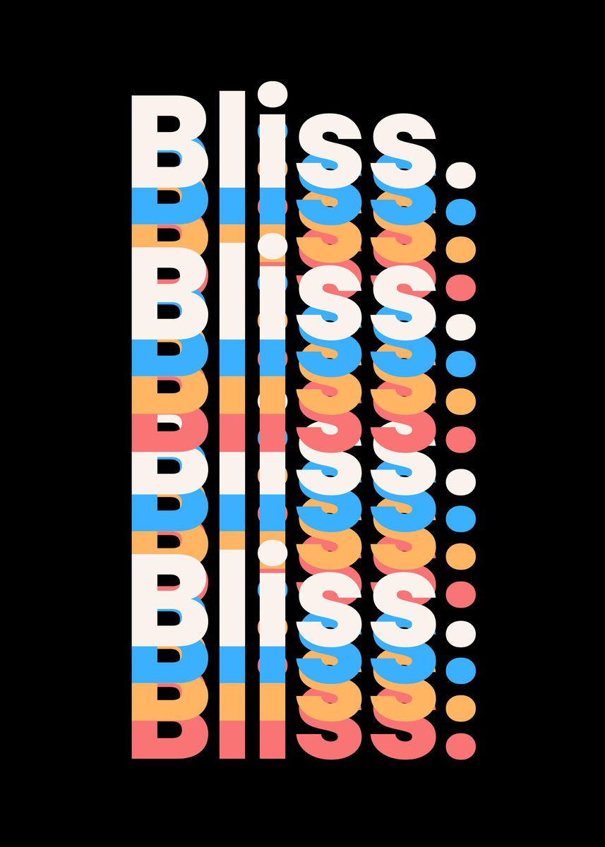 'inspirational word Bliss' Poster, picture, metal print, paint by ...