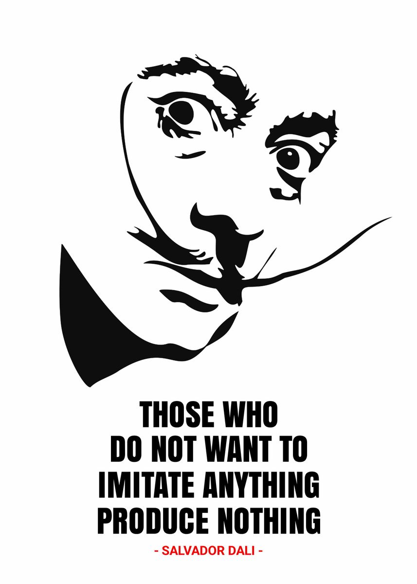 'Salvador Dali quotes ' Poster, picture, metal print, paint by iwak ...