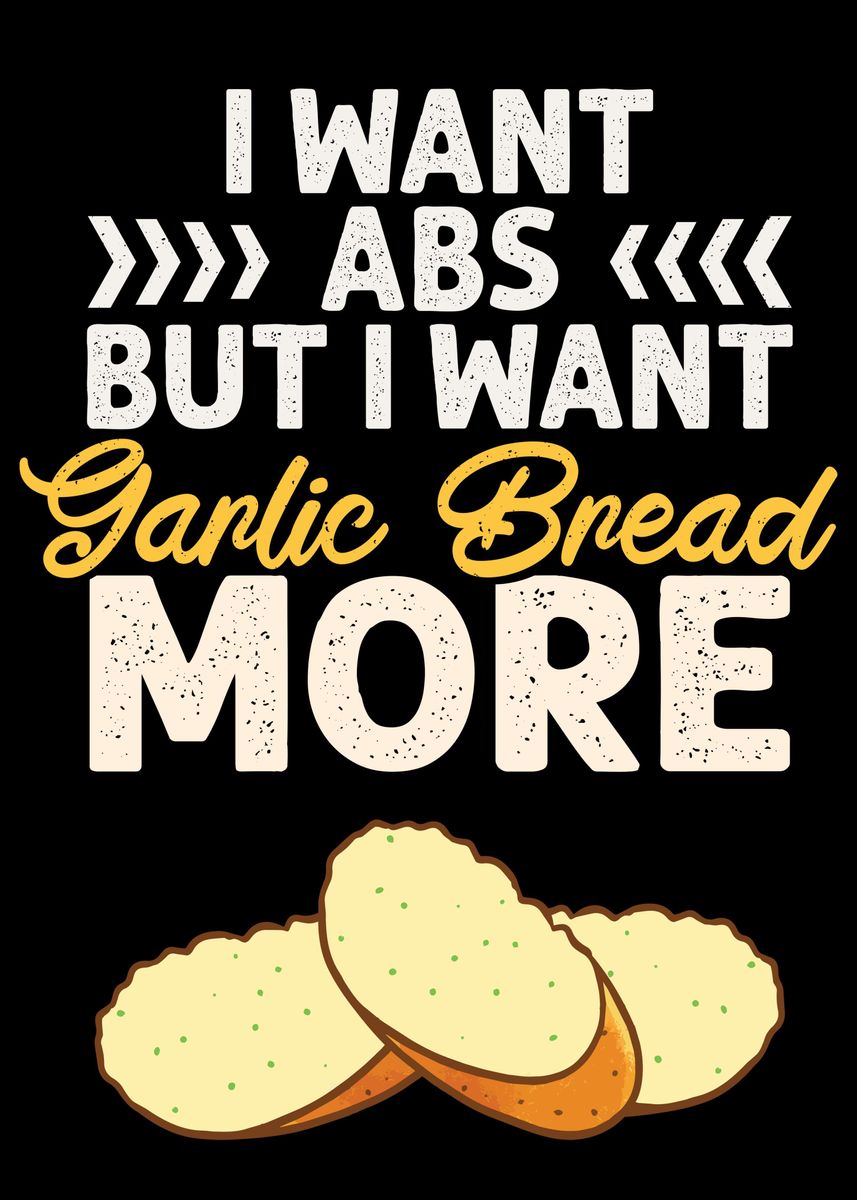 'Garlic Bread Gift' Poster, picture, metal print, paint by Hexor | Displate