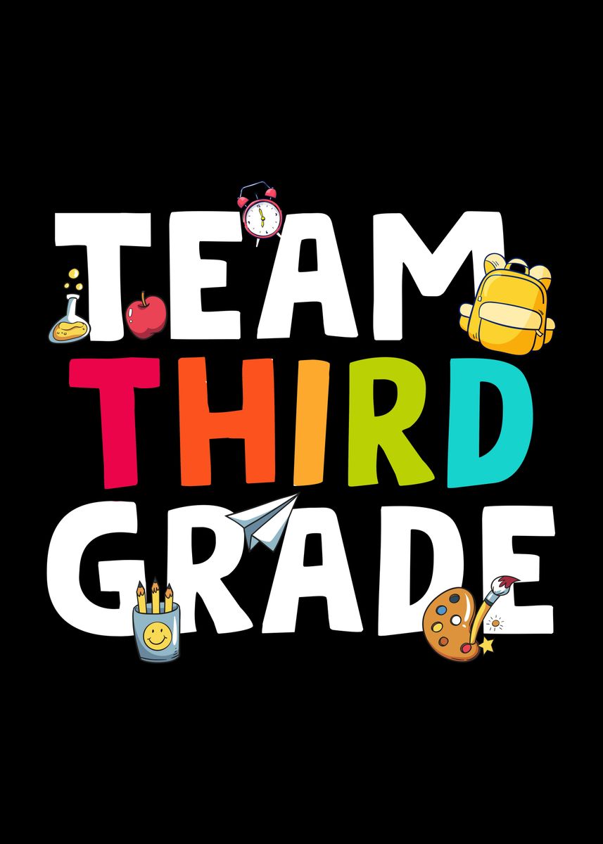 'Team Third Grade Back To' Poster, picture, metal print, paint by ...