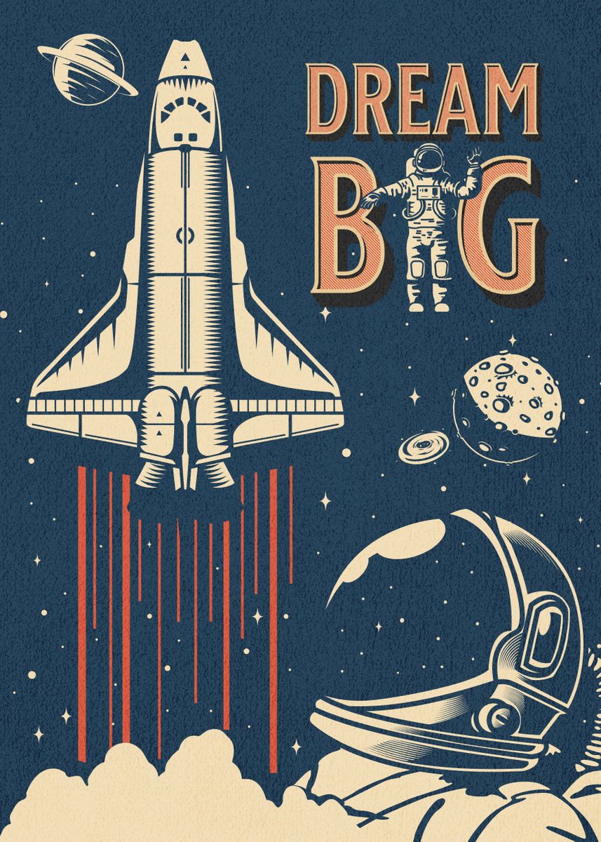 'dream big space' Poster, picture, metal print, paint by du giang ...