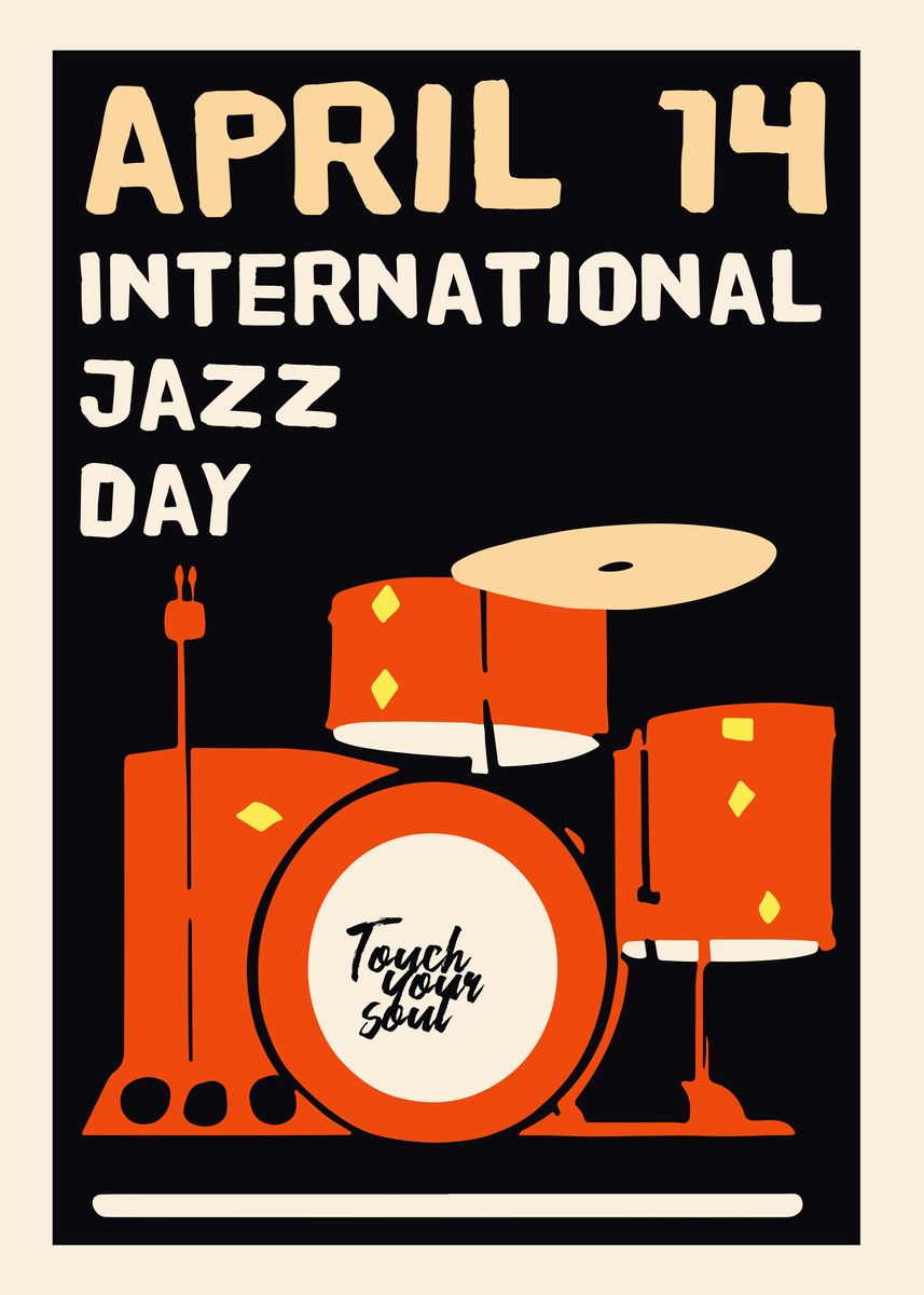 'International Jazz Day' Poster, picture, metal print, paint by BluePinkPanther | Displate