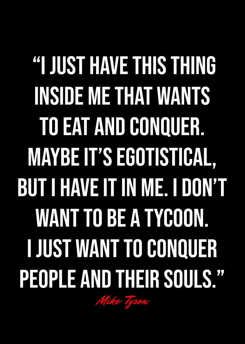 'Mike Tyson Quotes' Poster, picture, metal print, paint by Best Quotes ...