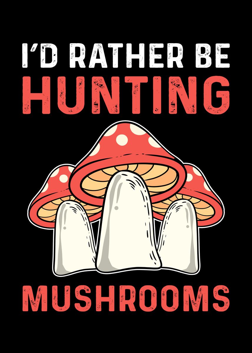 'Id Rather Be Hunting' Poster, picture, metal print, paint by Fabian El ...