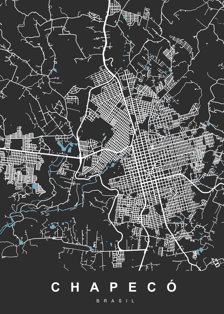 'CHAPECO BRASIL ' Poster, picture, metal print, paint by UrbanMaps ...