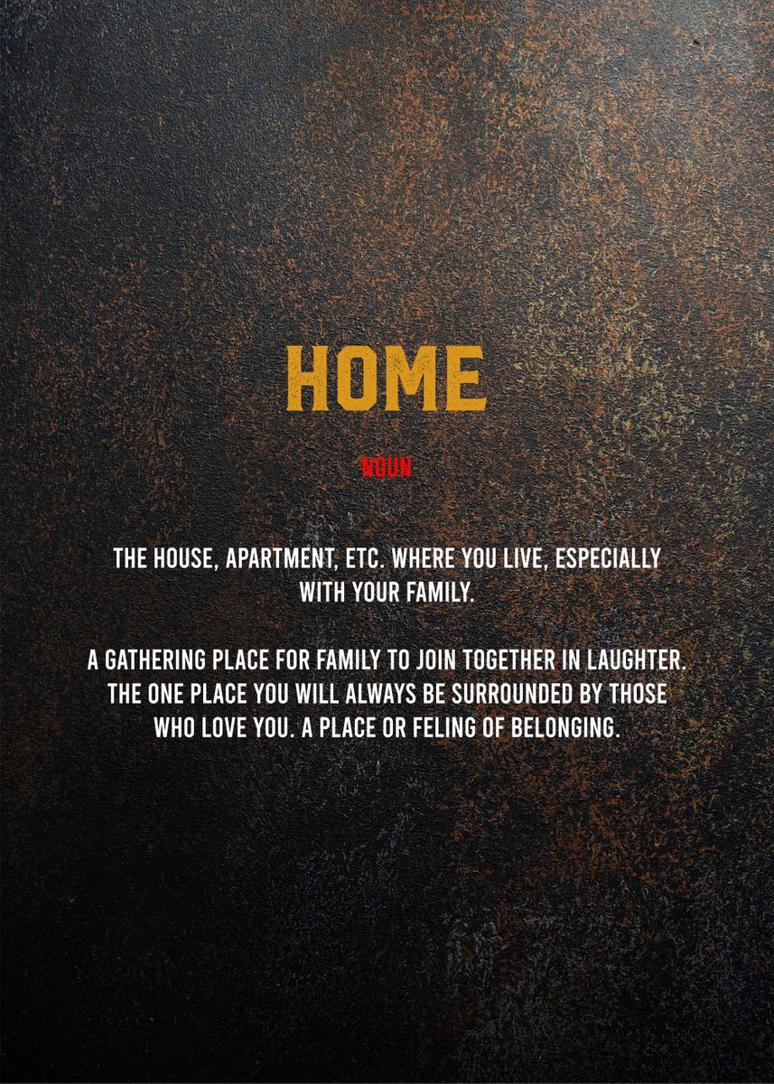 'home definition text art' Poster, picture, metal print, paint by ...