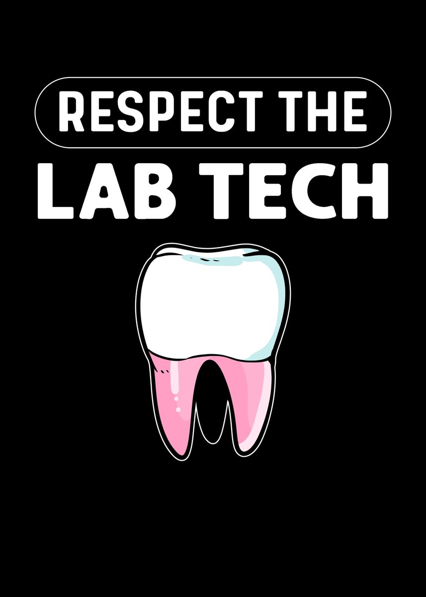 'Respect The Lab Tech' Poster, picture, metal print, paint by Fabian El ...