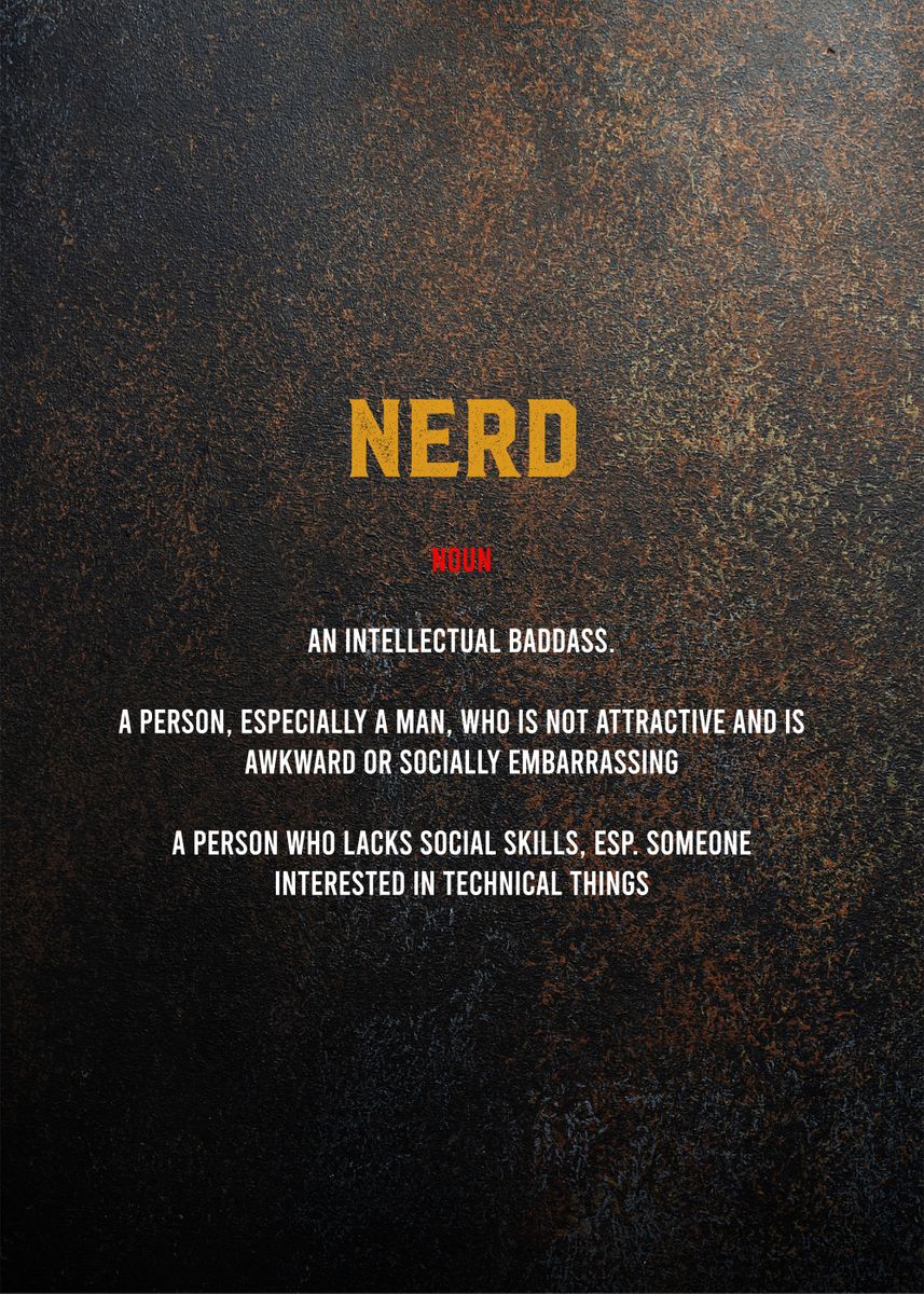 'nerd motivational textart' Poster, picture, metal print, paint by ...