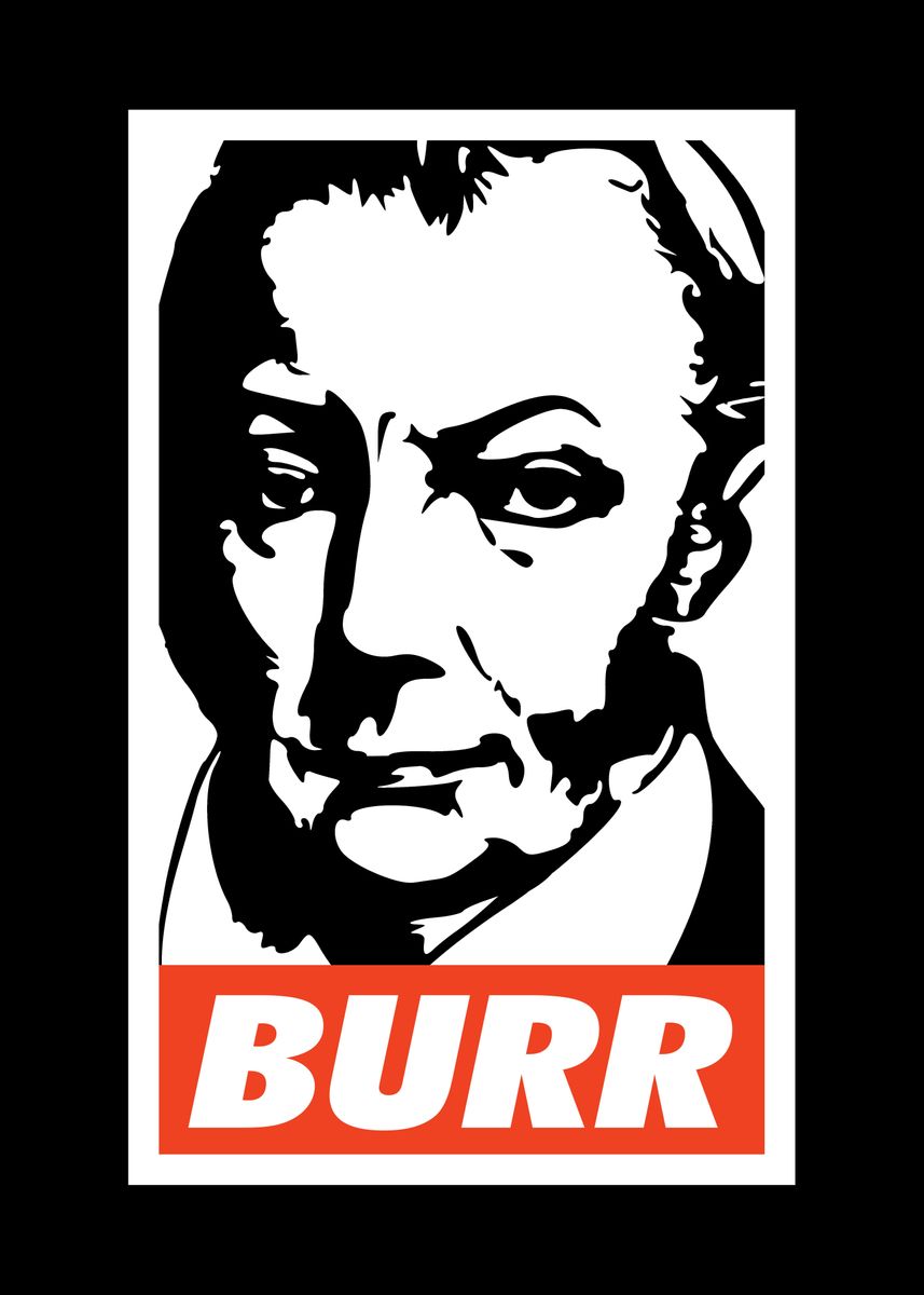 'Aaron Burr' Poster, picture, metal print, paint by Filip Hellman ...