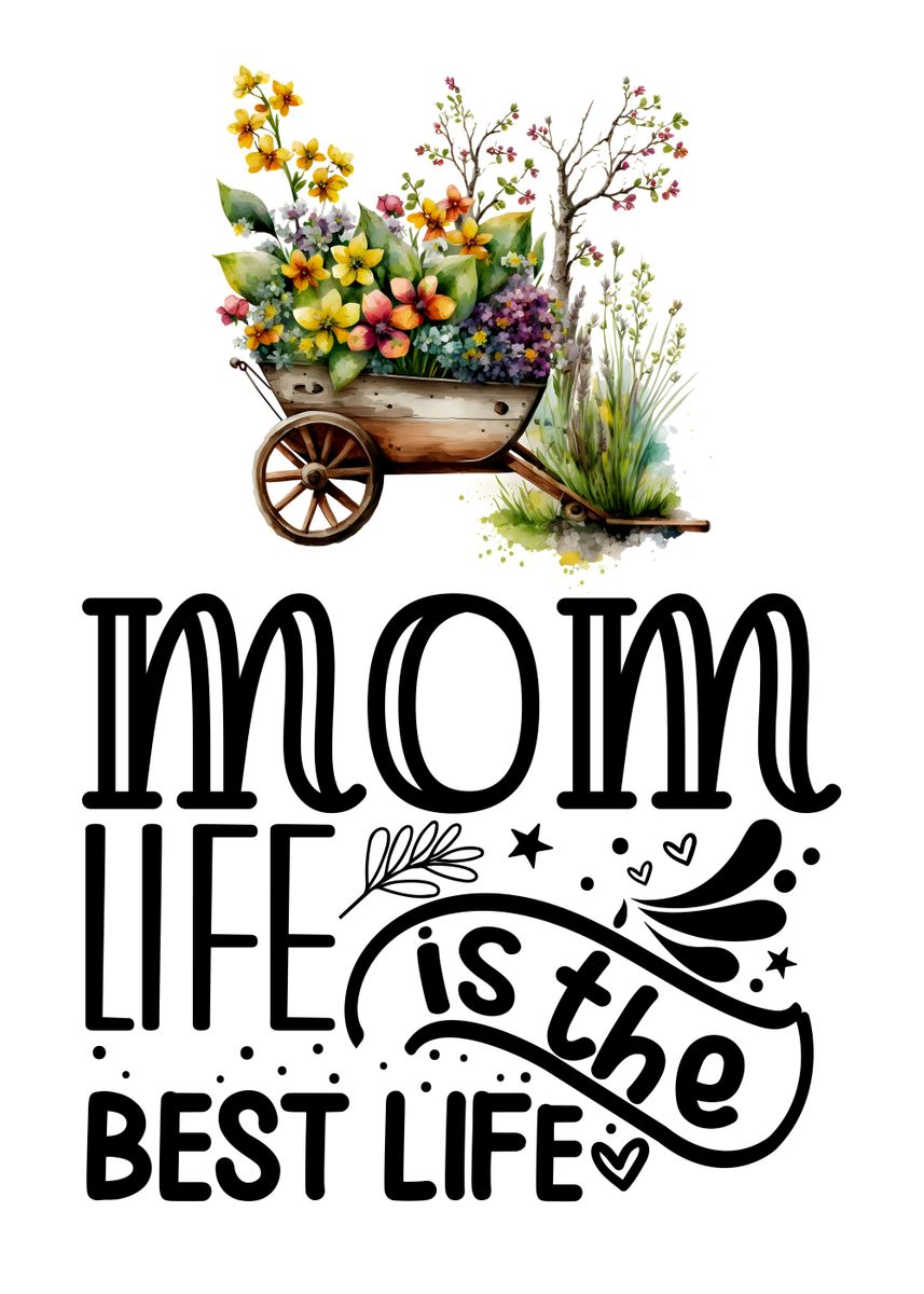 'Mom life' Poster, picture, metal print, paint by Juliana RW | Displate