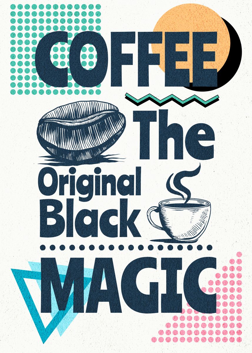 'Black Magic Coffee' Poster, picture, metal print, paint by du giang ...