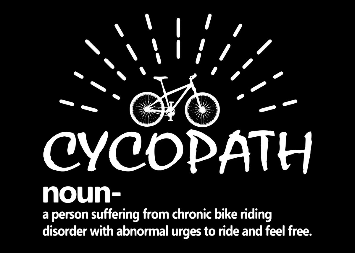 'Cycopath' Poster by crbn design | Displate