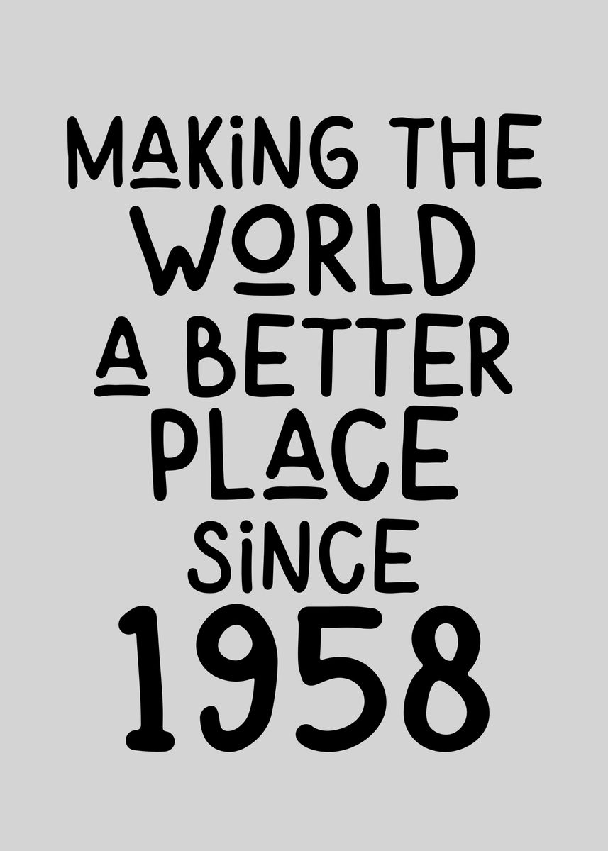 'Inspiring Gift Quote 1958' Poster, picture, metal print, paint by ...