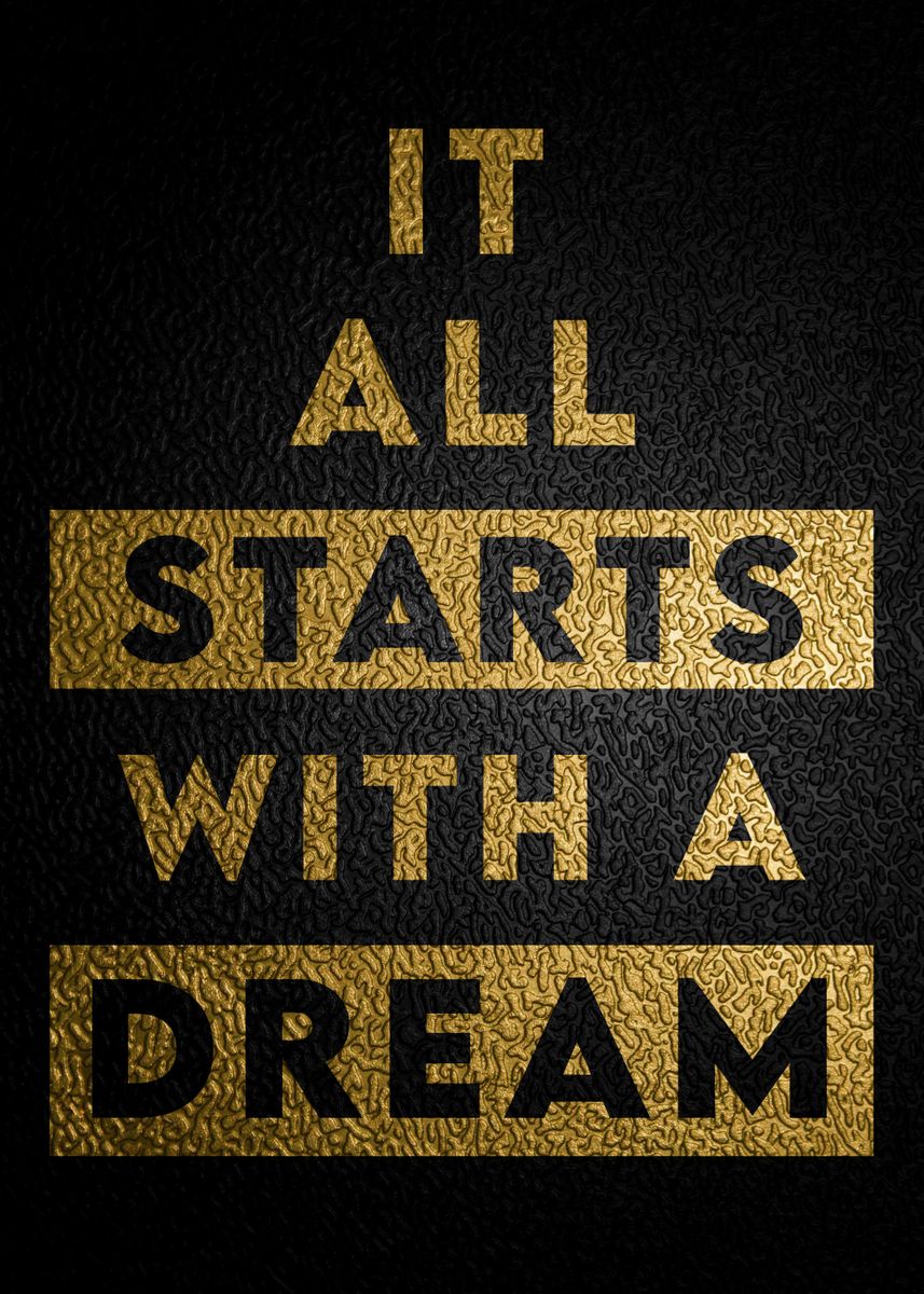 'Dream Motivational Quote' Poster, picture, metal print, paint by ...