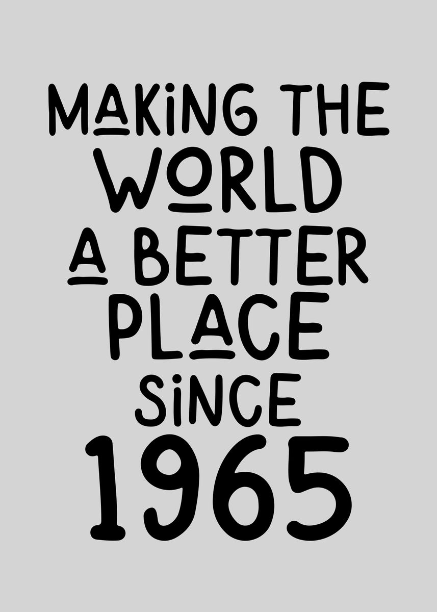 'Inspiring Gift Quote 1965' Poster, picture, metal print, paint by ...