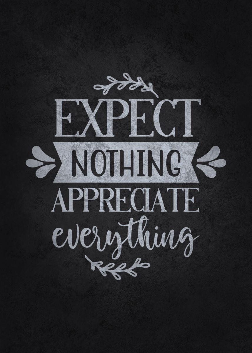 'Expect Nothing' Poster, picture, metal print, paint by GOHAN | Displate