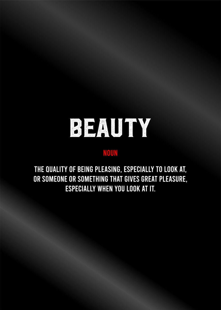'beauty definition text art' Poster, picture, metal print, paint by ...