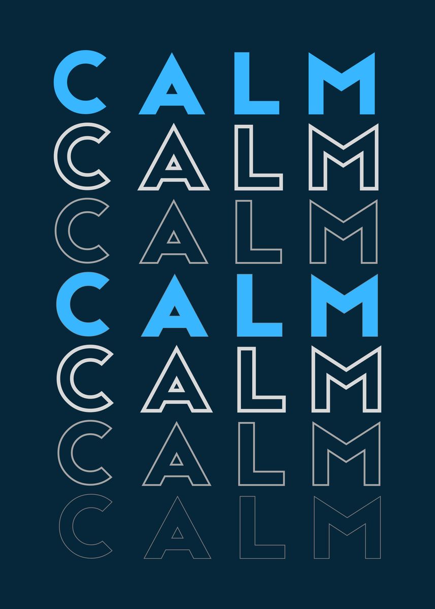 'inspirational word calm' Poster, picture, metal print, paint by ...