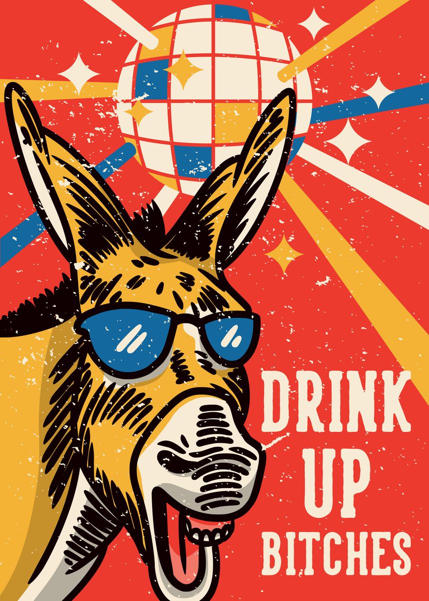 'Drink Up' Poster, picture, metal print, paint by 3am | Displate