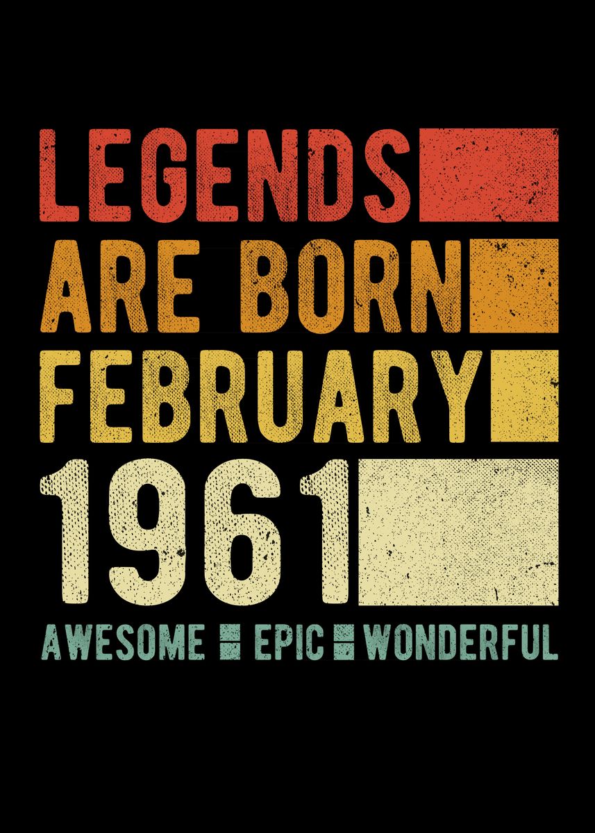 'Birthday February 1961' Poster by schmugo | Displate