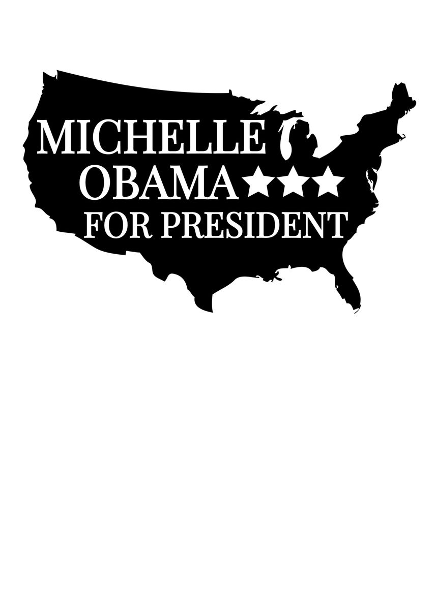 'Michelle Obama For' Poster, picture, metal print, paint by MarkOnDark ...