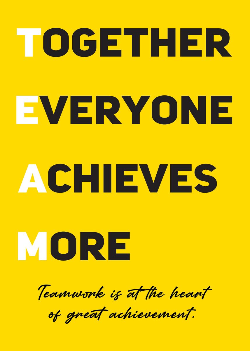 'Teamwork Motivational 002' Poster, picture, metal print, paint by ...