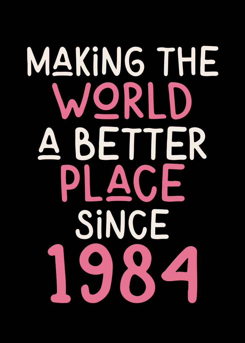 'Inspiring Gift Quote 1984' Poster, picture, metal print, paint by ...