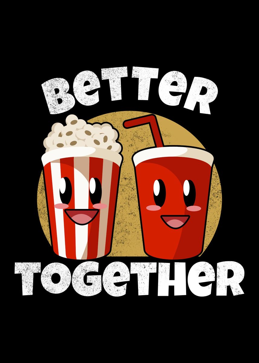 'Better Together Love Valen' Poster, picture, metal print, paint by ...