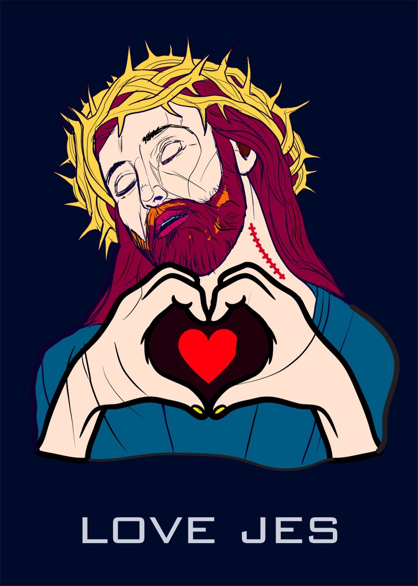 'Love Jesus' Poster, picture, metal print, paint by Oizy Production ...