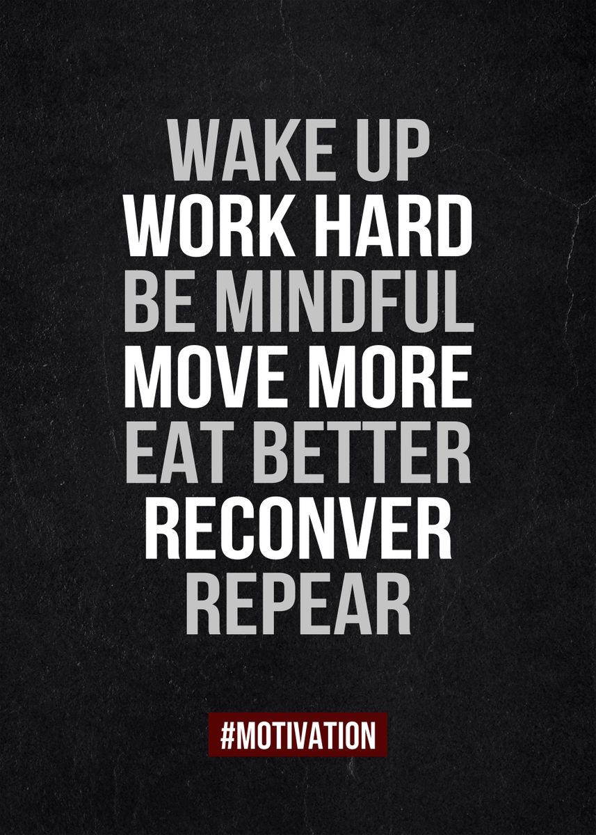 'wake up work hard' Poster, picture, metal print, paint by Muerller ...