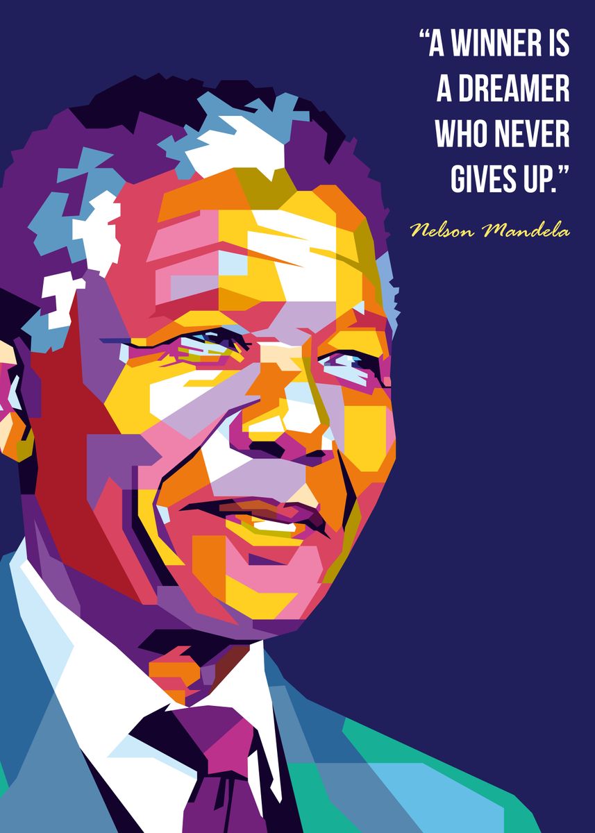'Nelson Mandela Quote' Poster, picture, metal print, paint by Awesome ...