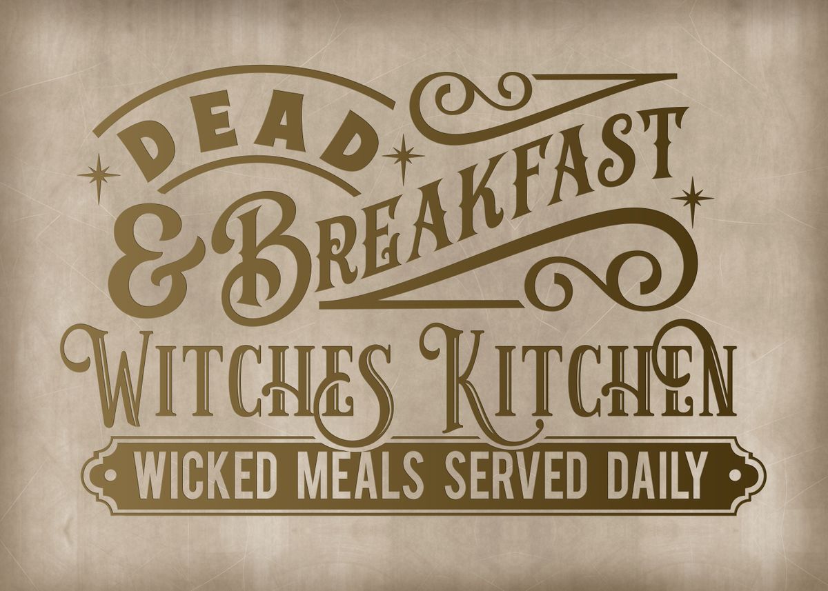 'Wicked meals served daily' Poster by XandYart | Displate